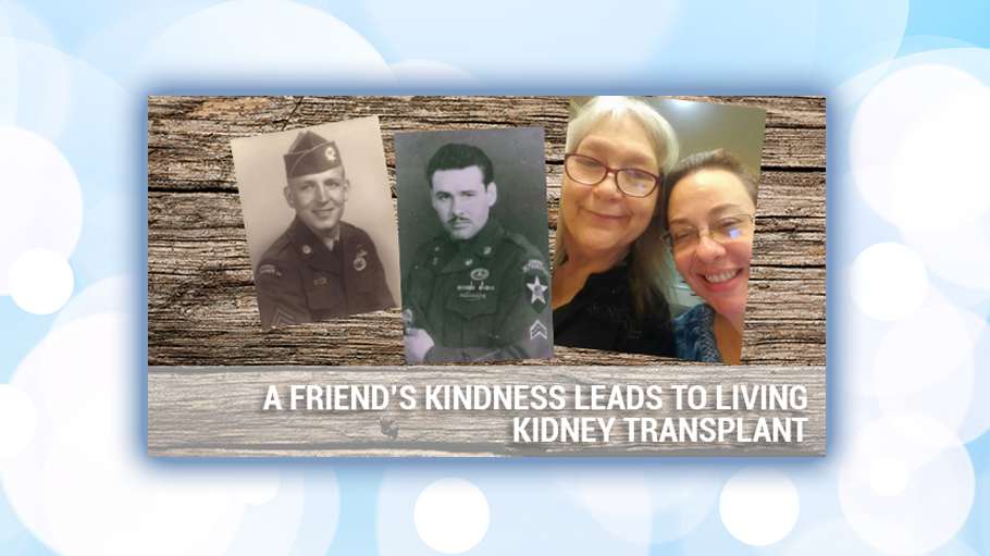 A Friend's Kindness Leads to Living Kidney Transplant | DCI